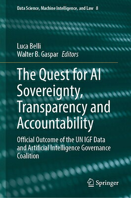 QUEST FOR AI SOVEREIGNTY TRANS Data Science, Machine Intelligence, and Law Luca Belli Walter B. Gaspar SPRINGER NATURE20...