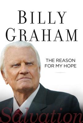REASON FOR MY HOPE Billy Graham THOMAS NELSON PUB2013 Hardcover English ISBN：9780849947612 洋書 Social Science（社会科学） Religion