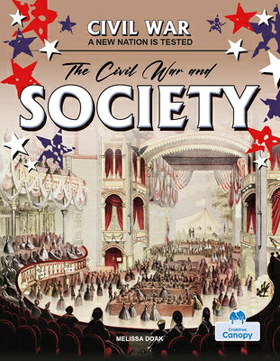 CIVIL WAR & SOCIETY Civil War: A New Nation Is Tested Melissa Doak CRABTREE PUB2025 Hardcover English ISBN：9781039897618...