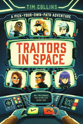 TRAITORS IN SPACE Tim Collins Steven Wood ALADDIN2025 Paperback English ISBN：9781665977623 洋書 Books for kids（児童書） Juveni...