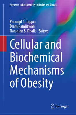 CELLULAR & BIOCHEMICAL MECHANI Advances in Biochemistry in Health and Disease Paramjit S. Tappia Bram Ramjiawan Naranjan...