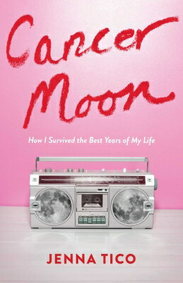 CANCER MOON Jenna Tico SHE WRITES PR2024 Paperback English ISBN：9781647427627 洋書 Fiction & Literature（小説＆文芸） Biography &...