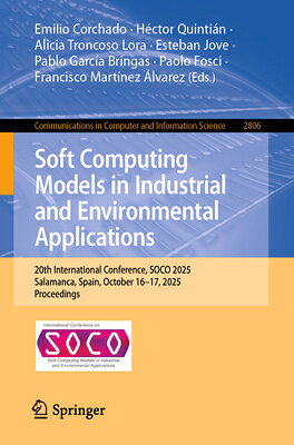 SOFT COMPUTING MODELS IN INDUS Communications in Computer and Information Science Emilio Corchado Hctor Quintin Alicia T...
