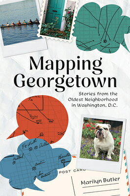 MAPPING GEORGETOWN American Chronicles Marilyn Butler HISTORY PR2026 Paperback English ISBN：9781467157629 洋書 Social Scie...