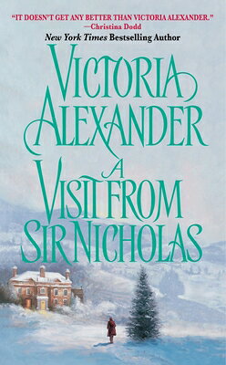 VISIT FROM SIR NICHOLAS Effington Family & Friends Victoria Alexander AVON BOOKS2004 Mass　Market　Paperbound English ISBN...