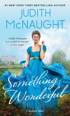 SOMETHING WONDERFUL Sequels Judith McNaught POCKET BOOKS1991 Mass　Market　Paperbound English ISBN：9780671737634 洋書 Fictio...