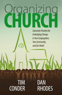 ORGANIZING CHURCH Tim Conder Daniel Rhodes CHALICE PR2017 Paperback English ISBN：9780827227637 洋書 Social Science（社会科学） R...