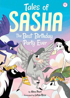 TALES OF SASHA 11 THE BEST BIR Tales of Sasha Alexa Pearl Letizia Rizzo LITTLE BEE BOOKS2020 Paperback English ISBN：9781...