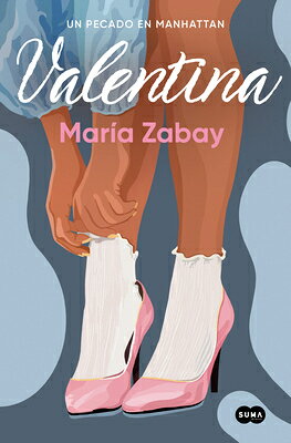 SPAーVALENTINA UN PECADO EN MAN Mar?a Zabay SUMA2025 Paperback Spanish ISBN：9788410257641 洋書 Fiction & Literature（小説＆文芸） ...