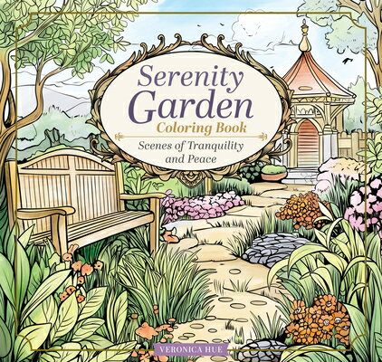 SERENITY GARDEN COLOR BK Veronica Hue DESIGN ORIGINALS2026 Paperback English ISBN：9781497207646 洋書 Family life & Comics（...