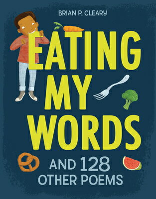 EATING MY WORDS Brian P. Cleary MILLBROOK PR2024 Library　Binding English ISBN：9781728487649 洋書 Books for kids（児童書） Juven...