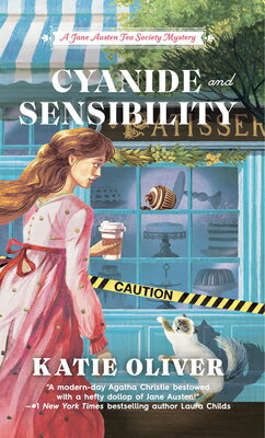 CYANIDE & SENSIBILITY A Jane Austen Tea Society Mystery Katie Oliver BERKLEY BOOKS2023 Mass　Market　Paperbound English IS...
