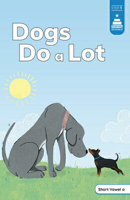 DOGS DO A LOT Stairway Decodables Step 1 Tiffany Renando Suzie Mason PICTURE WINDOW BOOKS2025 Library　Binding English IS...
