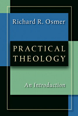 PRAC THEOLOGY Richard R. Osmer WILLIAM B EERDMANS PUB CO2008 Paperback English ISBN：9780802817655 洋書 Social Science（社会科学...