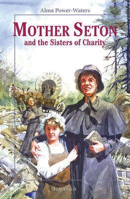 MOTHER SETON & THE SISTERS OF Vision Books Alma PowerーWaters IGNATIUS PR2000 Paperback English ISBN：9780898707663 洋書 Fic...