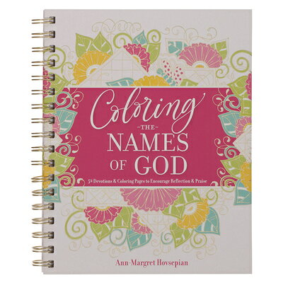 COLORING THE NAMES OF GOD AnnーMargret Hovsepian CHRISTIAN ART GIFTS2025 Spiral English ISBN：9781639527663 洋書 Social Scie...