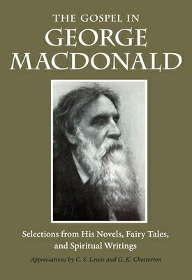 GOSPEL IN GEORGE MACDONALD Gospel in Great Writers George MacDonald Marianne Wright PLOUGH PUB HOUSE2016 Paperback Engli...