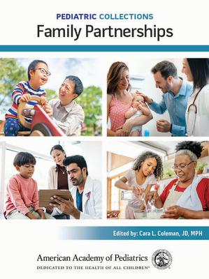 PEDIATRIC COLL FAMILY PARTNERS Pediatric Collections American Academy of Pediatrics (Aap) AMER ACADEMY OF PEDIATRIC2024 ...