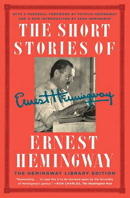 SHORT STORIES OF ERNEST HEMING Ernest Hemingway SCRIBNER BOOKS CO2018 Paperback English ISBN：9781476787671 洋書 Fiction & ...