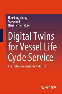 DIGITAL TWINS FOR VESSEL LIFE Houxiang Zhang Guoyuan Li Hans Petter Hildre SPRINGER2024 Hardcover 2024 English ISBN：9789...