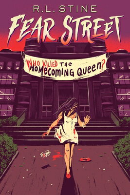 WHO KILLED THE HOMECOMING QUEE Fear Street R. L. Stine SIMON PULSE2022 Paperback Reissue English ISBN：9781665927673 洋書 N...