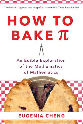 HT BAKE PI Eugenia Cheng BASIC BOOKS2016 Paperback English ISBN：9780465097678 洋書 Family life & Comics（生活＆コミック） Cooking