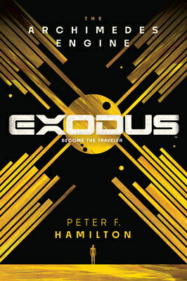 EXODUS THE ARCHIMEDES ENGINE Exodus: The Archimedes Engine Peter F. Hamilton RANDOM HOUSE WORLDS2025 Paperback English I...