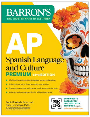 AP SPANISH LANGUAGE & CULTURE Barron's AP Prep Daniel Paolicchi Alice G. Springer BARRONS EDUCATION SERIES2025 Paperback...