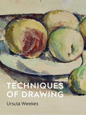 TECHNIQUES OF DRAWING Ursula Weekes ASHMOLEAN MUSEUM2026 Paperback English ISBN：9781910807682 洋書 Art & Entertainment（芸術＆...