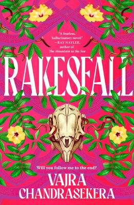 RAKESFALL Vajra Chandrasekera TOR BOOKS2024 Hardcover English ISBN：9781250847683 洋書 Fiction & Literature（小説＆文芸） Fiction