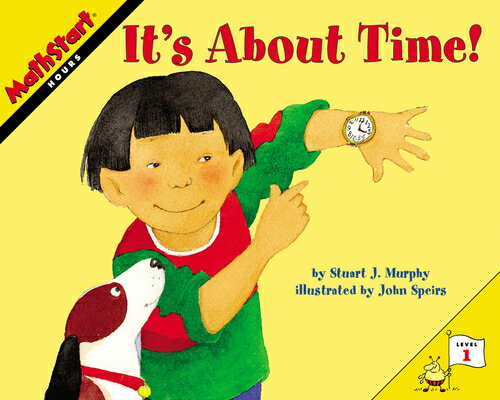 ITS ABT TIME Mathstart 1 Stuart J. Murphy John Speirs HARPERCOLLINS2005 Paperback English ISBN：9780060557690 洋書 Books fo...