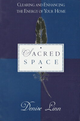 SACRED SPACE Denise Linn BALLANTINE BOOKS1995 Paperback English ISBN：9780345397690 洋書 Family life & Comics（生活＆コミック） Hous...