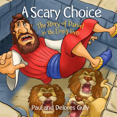 SCARY CHOICE Paul Gully Delores Gully BROADSTREET PUB2018 Hardcover English ISBN：9781424557691 洋書 Books for kids（児童書） Ju...