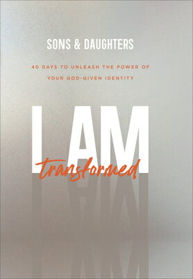 I AM TRANSFORMED Sons &. Daughters REVEL FLEMING H2022 Paperback English ISBN：9780800737696 洋書 Social Science（社会科学） Reli...