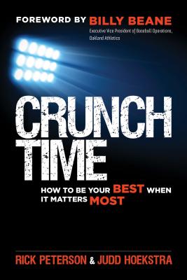 CRUNCH TIME Rick Peterson Judd Hoekstra Billy Beane BERRETT KOEHLER PUBL INC2017 Paperback English ISBN：9781626567696 洋書...