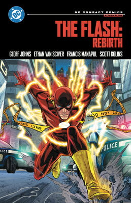 FLASH REBIRTH DC COMPACT COMIC DC Compact Comics Geoff Johns Ethan Van Sciver D C COMICS2026 Paperback English ISBN：9781...