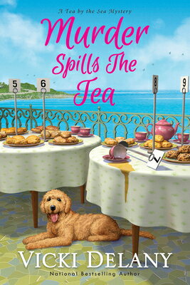 MURDER SPILLS THE TEA Tea by the Sea Mysteries Vicki Delany KENSINGTON COZIES2023 Paperback English ISBN：9781496737700 洋...