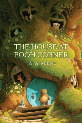 HOUSE AT POOH CORNER WinnieーTheーPooh Collection A. a. Milne Ernest H. Shepard ALADDIN2024 Paperback English ISBN：9781665...