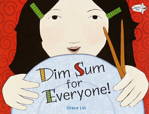DIM SUM FOR EVERYONE Grace Lin Grace Lin DRAGONFLY BOOKS2003 Paperback English ISBN：9780440417705 洋書 Books for kids（児童書）...