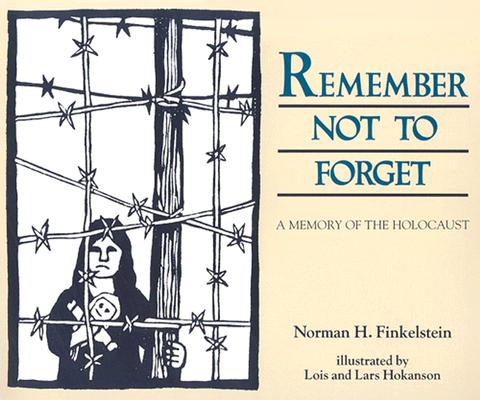 REMEMBER NOT TO FORGET Norman H. Finkelstein JEWISH PUBN SOC2004 Paperback English ISBN：9780827607705 洋書 Books for kids（...