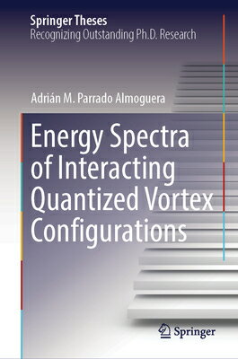 ENERGY SPECTRA OF INTERACTING Springer Theses Adrin M. Parrado Almoguera SPRINGER NATURE2026 Hardcover English ISBN：9783...