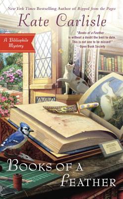 BKS OF A FEATHER Bibliophile Mystery Kate Carlisle BERKLEY BOOKS2017 Mass　Market　Paperbound English ISBN：9780451477712 洋...