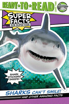 SHARKS CANT SMILE Super Facts for Super Kids Elizabeth Dennis Lee Cosgrove SIMON SPOTLIGHT2020 Paperback English ISBN：97...
