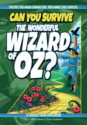 CAN YOU SURVIVE THE WONDERFUL Interactive Classic Literature L. Frank Baum Ryan Jacobson Y. Shane Nitzsche LAKE 7 CREATI...