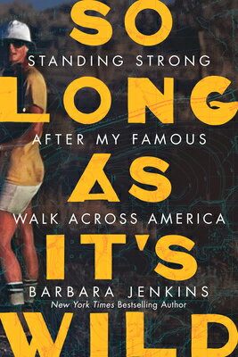 SO LONG AS ITS WILD Barbara Jenkins DEXTERITY2023 Hardcover English ISBN：9781947297715 洋書 Fiction & Literature（小説＆文芸） Bi...