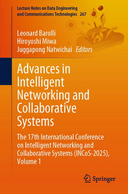 ADVANCES IN INTELLIGENT NETWOR Lecture Notes on Data Engineering and Communications Technol Leonard Barolli Hiroyoshi Mi...