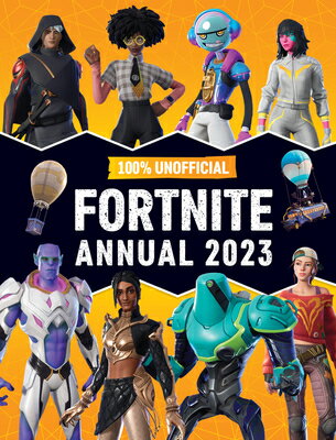100% UNOFFICIAL FORTNITE ANNUA 100% Unofficial HARPERCOLLINS 3602022 Hardcover English ISBN：9780008507718 洋書 NonーClassif...