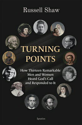 TURNING POINTS Russell Shaw IGNATIUS PR2025 Paperback English ISBN：9781621647720 洋書 Social Science（社会科学） Religion