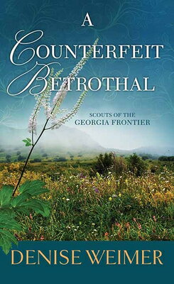 COUNTERFEIT BETROTHAL ーLP Christian Series Level II (24) Denise Weimer CTR POINT PUB (ME)2026 Library　Binding English IS...