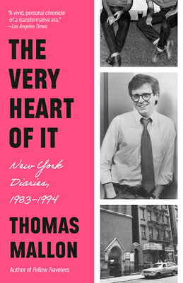 VERY HEART OF IT Thomas Mallon VINTAGE2026 Paperback English ISBN：9780593687727 洋書 Fiction & Literature（小説＆文芸） Biography...